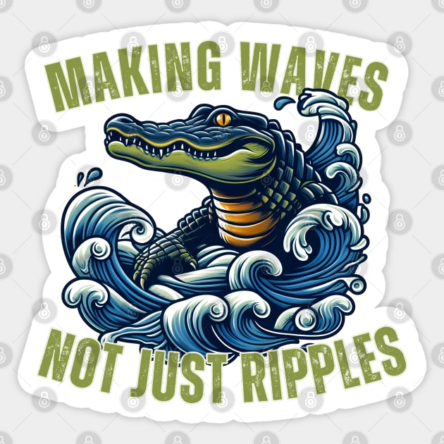 Wave-Maker Alligator - Alligator Lover - Sticker | TeePublic
